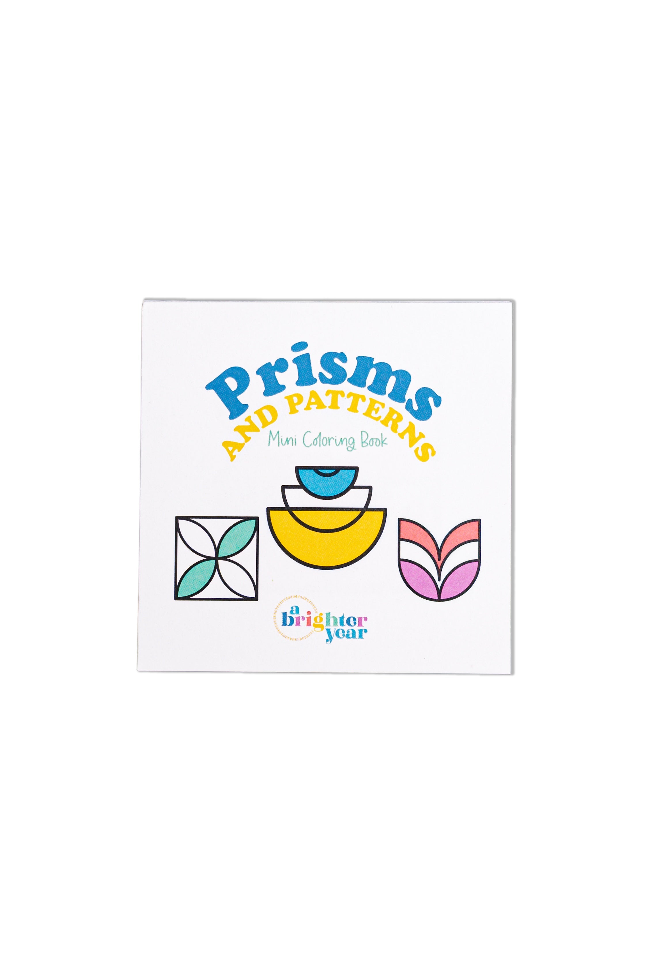 Prisms and Patterns Mini Coloring Book – A Brighter Year
