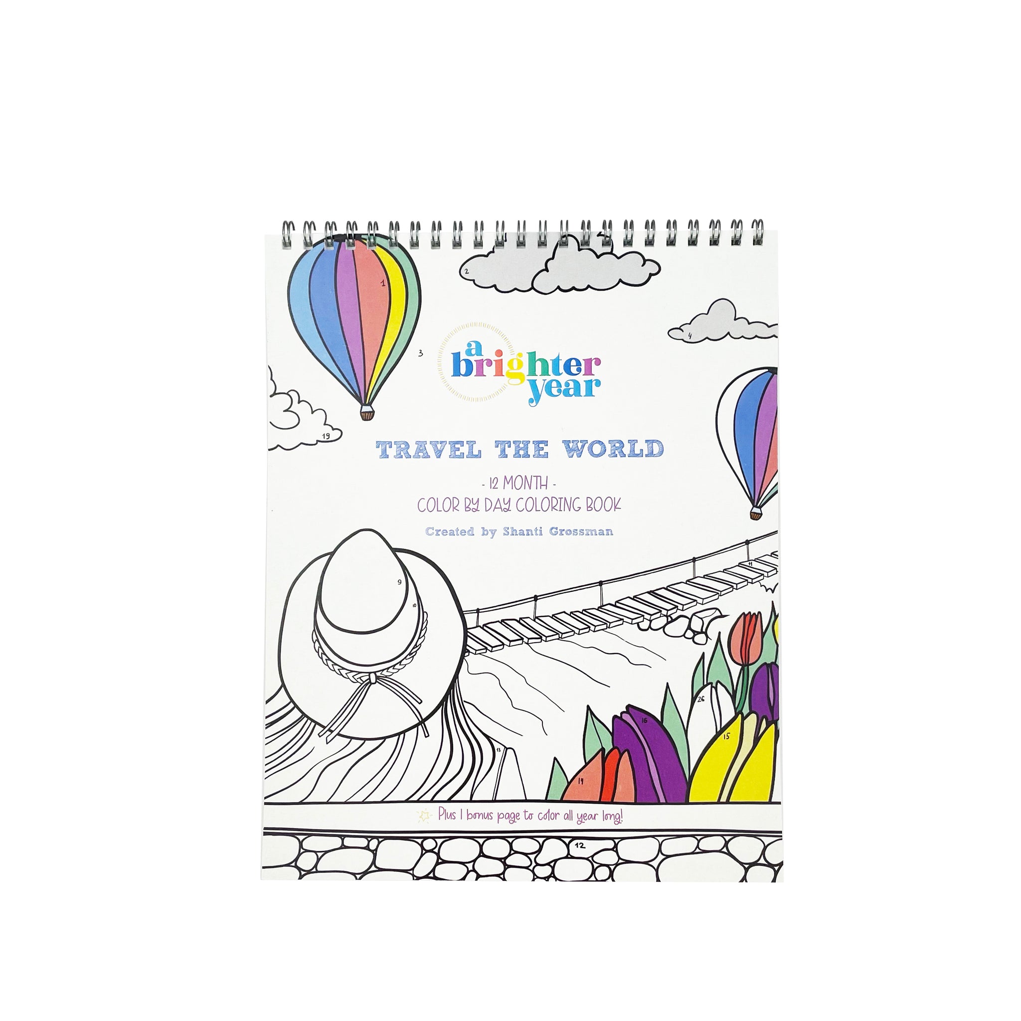 Travel The World 12 Month Color by Day Coloring Book - A Brighter Year